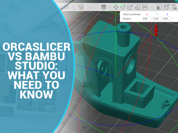 Orcaslicer Vs Bambu Studio What You Need To Know